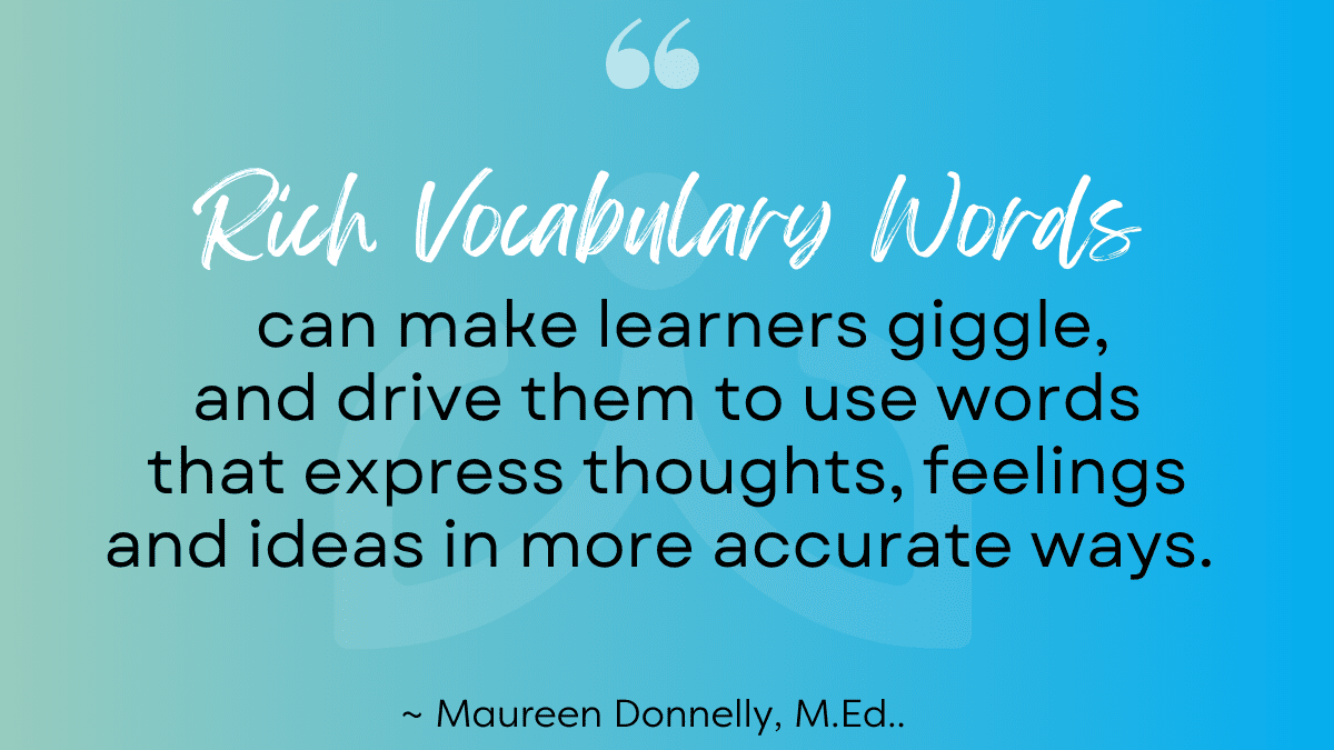 Words that Wow: Exposing Children to Rich Vocabulary